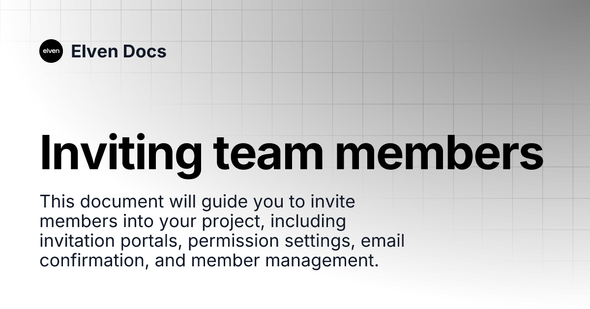 Inviting team members | Elven Docs